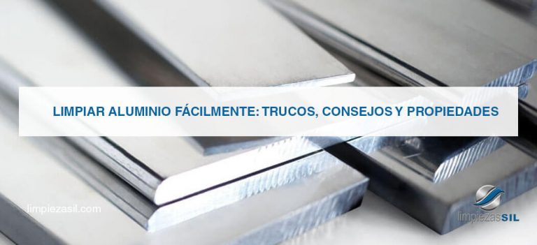 Limpiar Aluminio Fácilmente: Trucos, consejos y propiedades